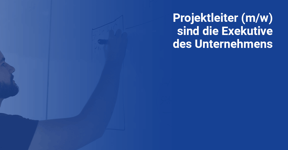Die 7 Hauptaufgaben eines Projektleiters (m/w/d)